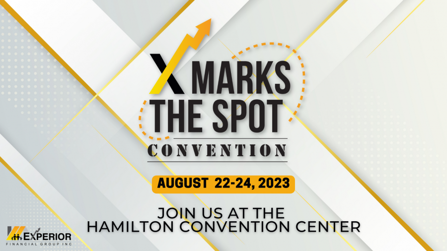 Experior Financial Group Inc. Unveils 'X Mark's the Spot' Convention ...