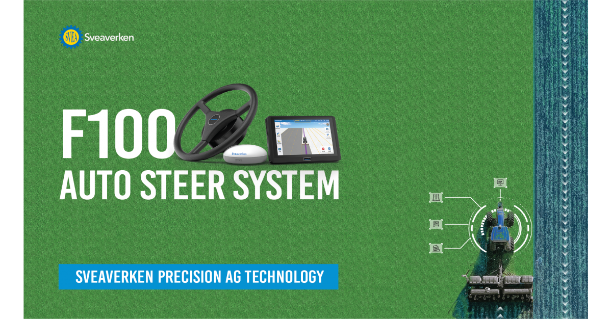 Sveaverken Introduced F100 Auto Steer System--Affordable Precision Ag for Every Farmer