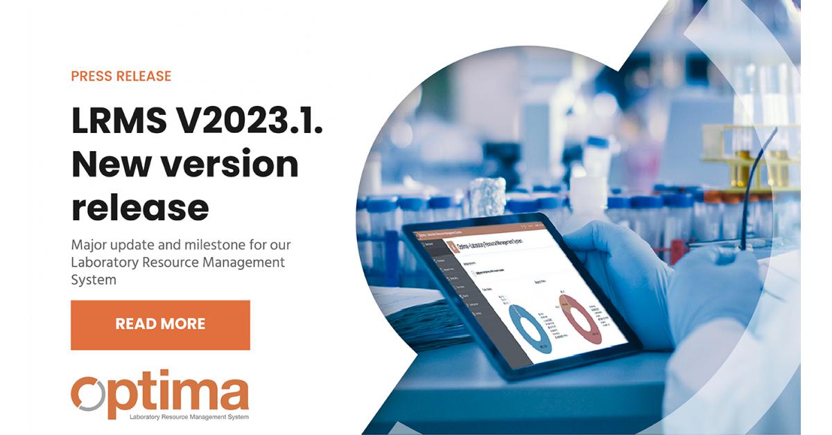 Optima Laboratory Resource Management System Version 2023.1 Software Release Announcement