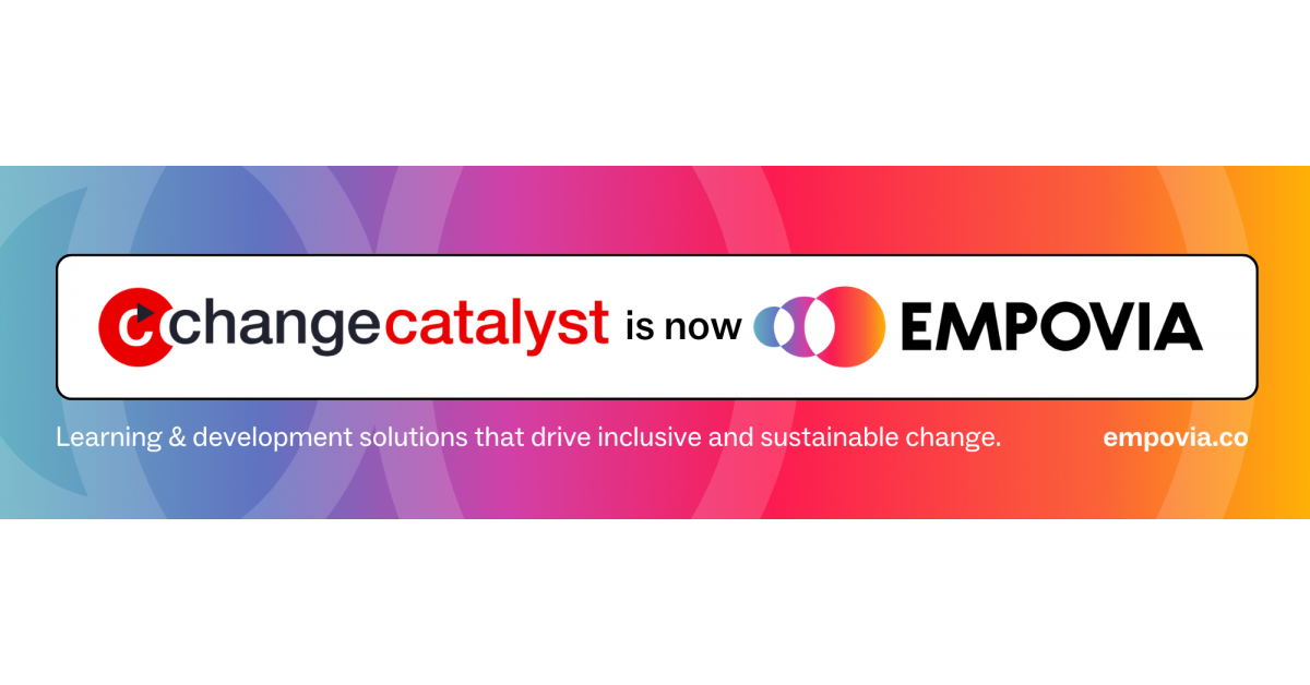 Change Catalyst Announces Rebrand to Empovia with Focus on Empowered ...