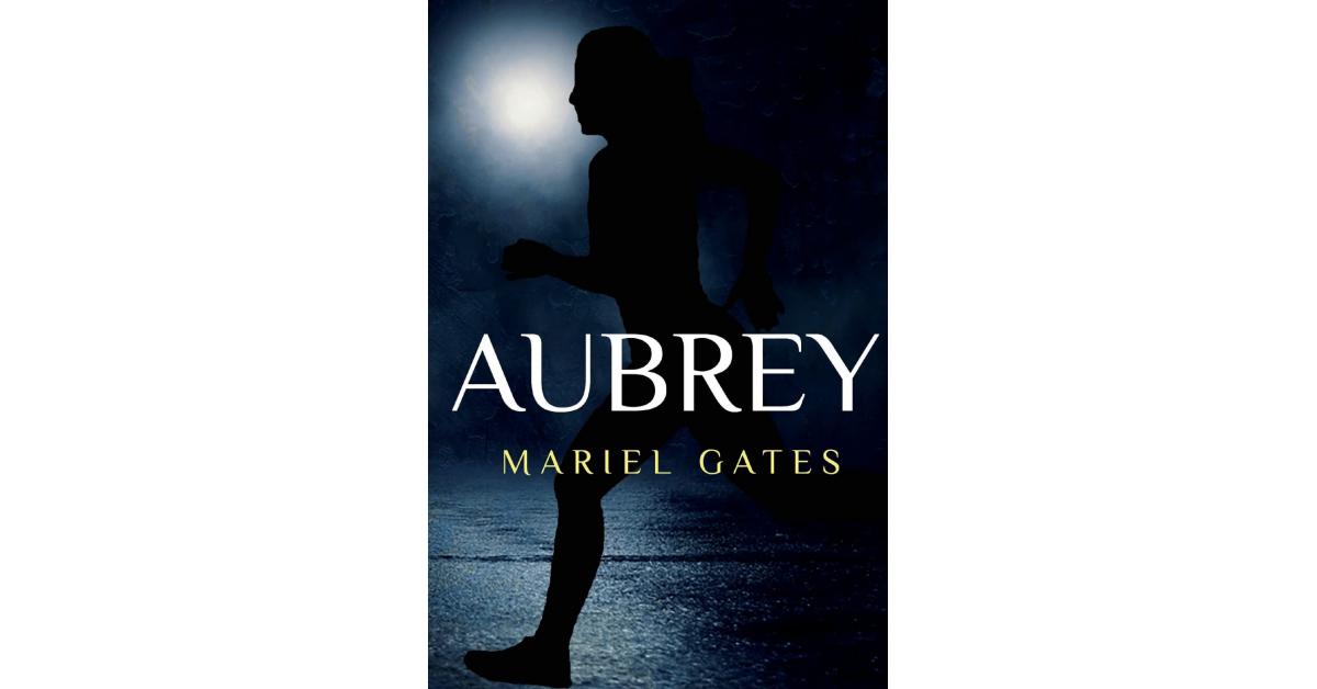 Mariel Gates Launches Powerful Prequel "Aubrey" to Briarwood Girls ...