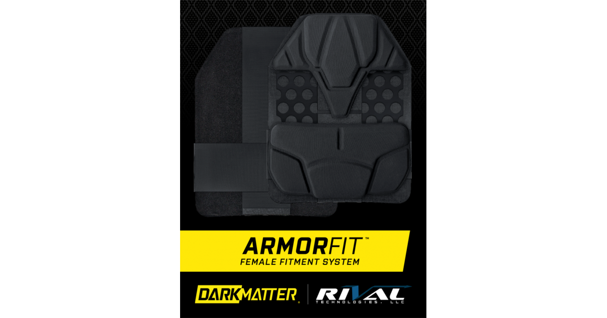 DARKMATTER® and Rival Technologies Introduce ArmorFit™ Female Fitment ...