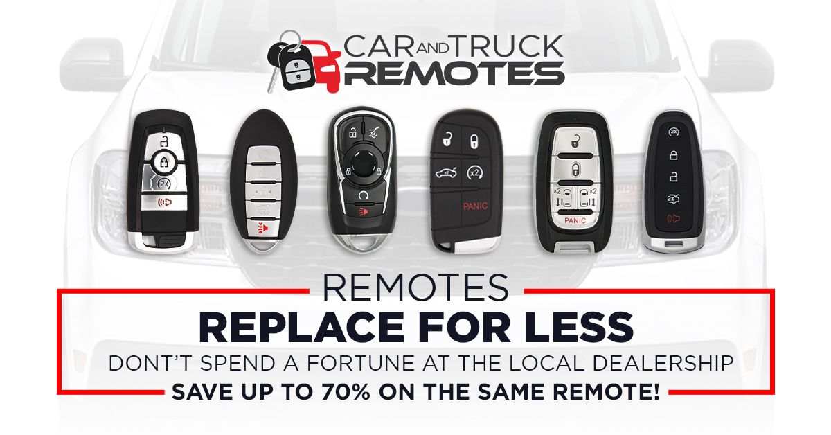 CarandTruckRemotes.com, a leader in replacement car keys and remotes ...