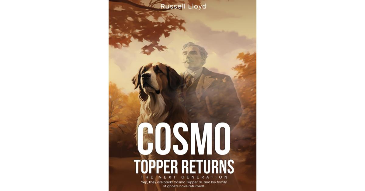 Ghostly Adventures are Revived in Russell Lloyd's New Novel 'COSMO ...