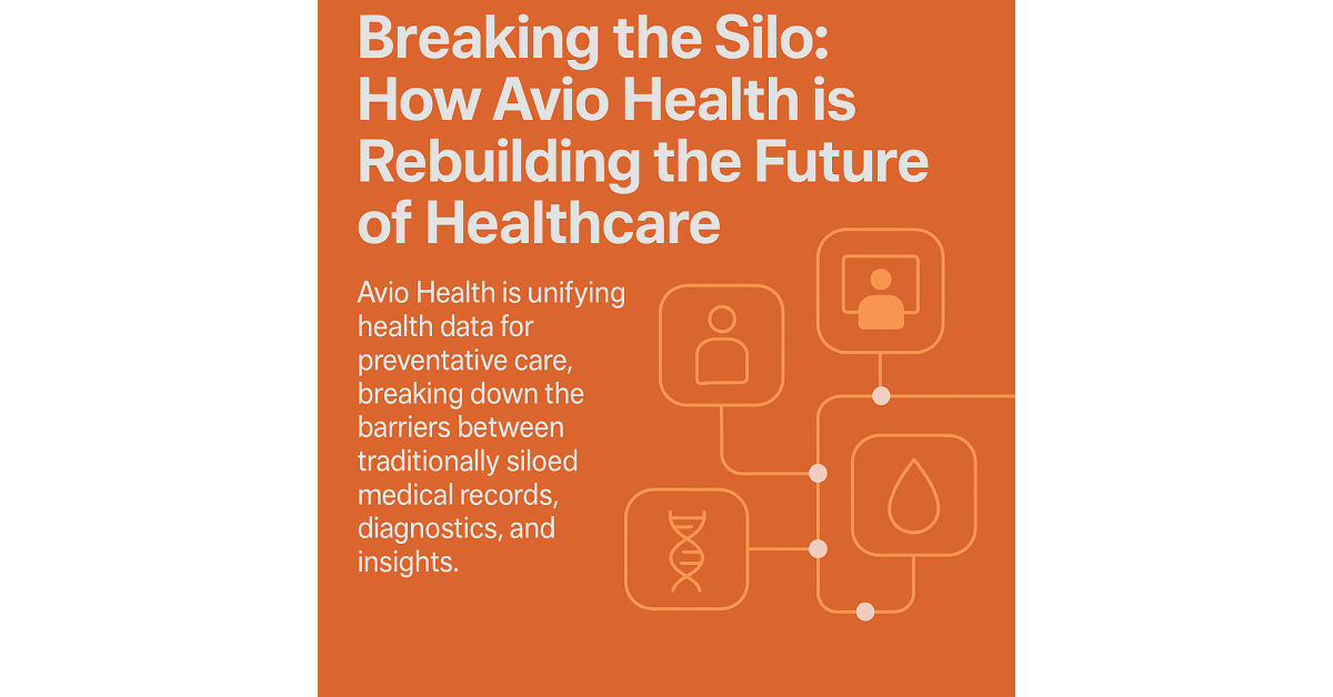 Avio Health Launches AI Platform to Turn Disconnected Health Data into ...
