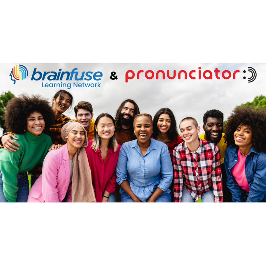 Pronunciator's Language Expertise Joins the Brainfuse Learning Network ...