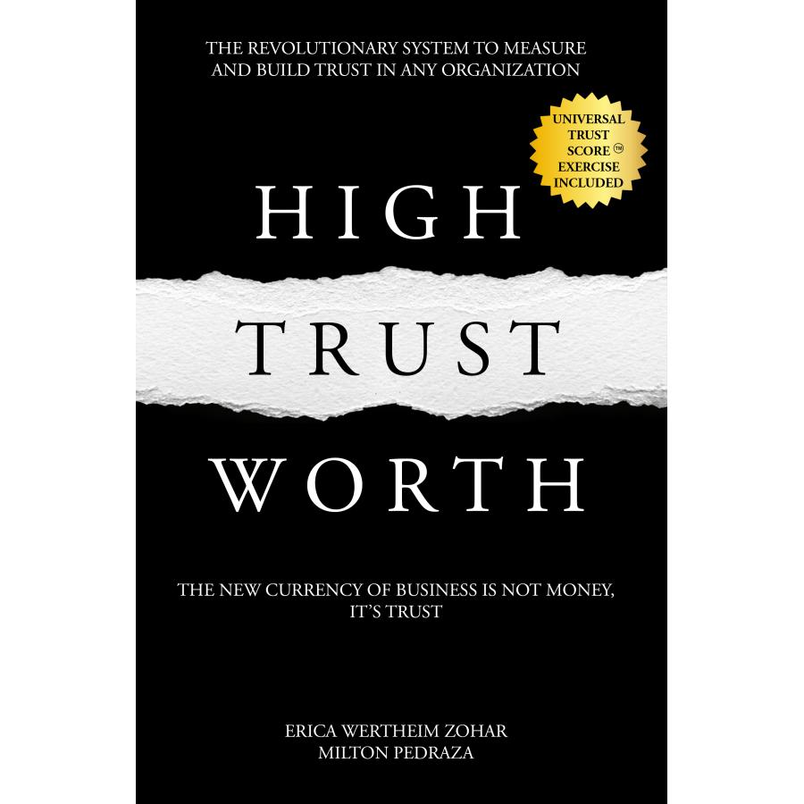 Measuring Trust in the Age of AI: High Trust Worth Book Reveals ...