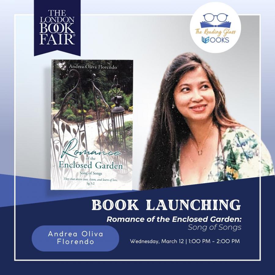 Andrea Oliva Florendo Launches “Romance of the Enclosed Garden: Song of ...