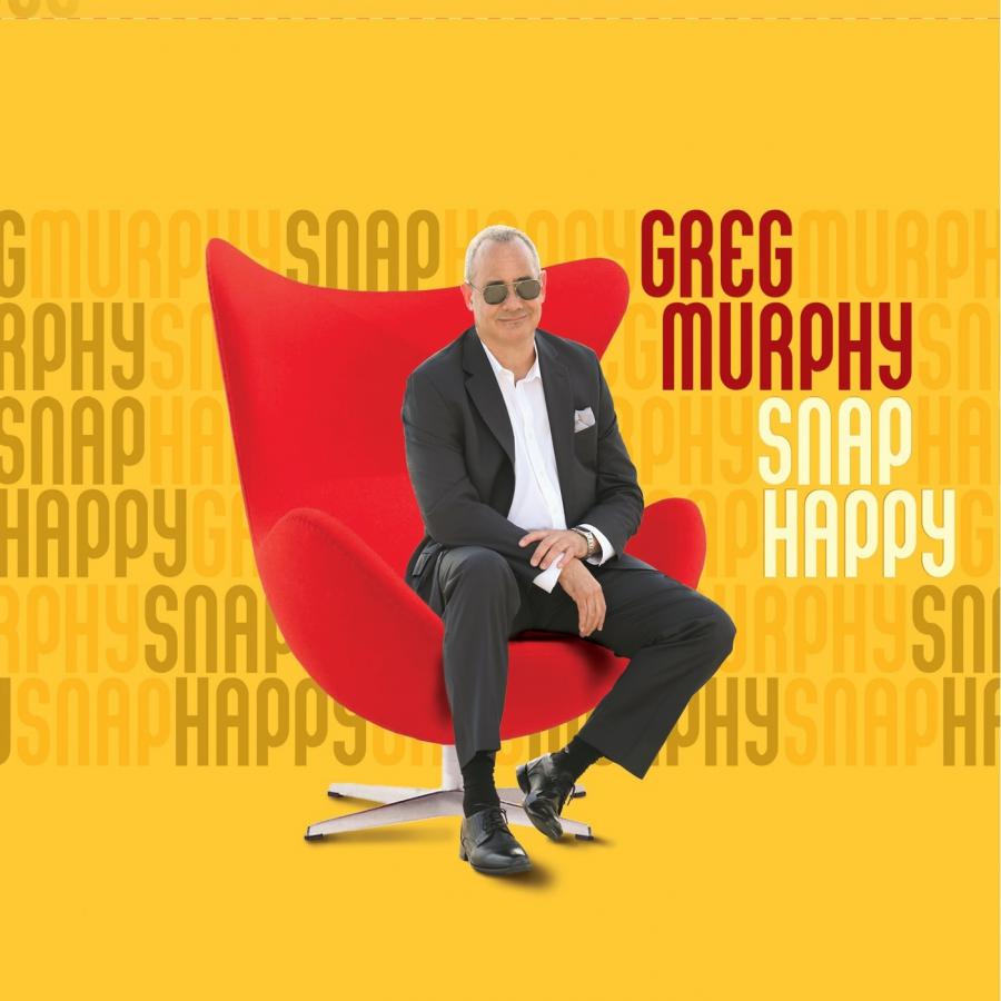 Greg Murphy’s 'Snap Happy' Brings Jazz Classics and Fresh Grooves